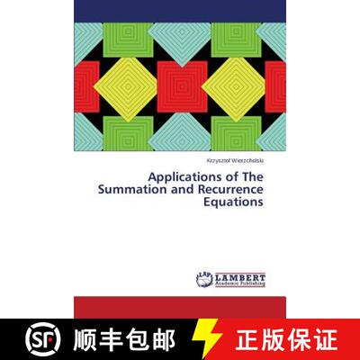 预订 Applications of The Summation and Recurrence Equations [9783659571848]