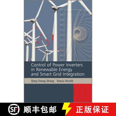 【3-4周达】Control Of Power Inverters In Renewable Energy And Smart Grid Integration [Wiley电子电气工程] [9780470667095]