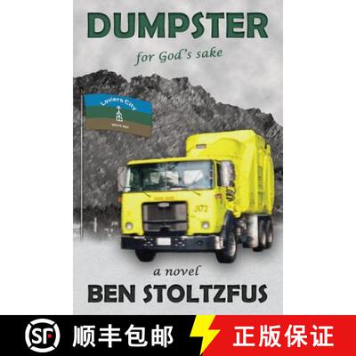 【3-4周达】Dumpster, for God's Sake [9781946358172]