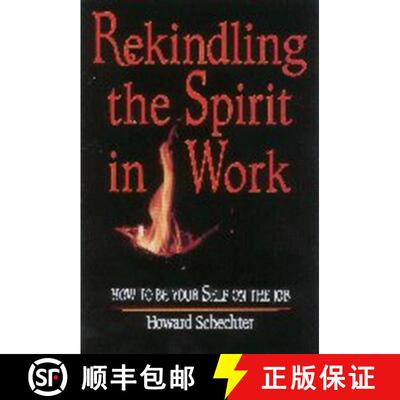 预订 Rekindling the Spirit in Work [9781886449060]