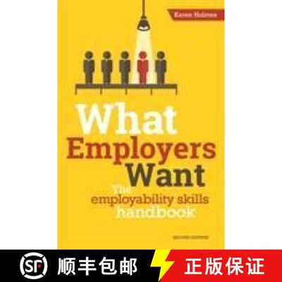 【3-4周达】What Employers Want: The Employability Skills Handbook [9781911067528]