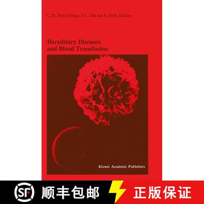 【3-4周达】精装 Hereditary Diseases and Blood Transfusion: Proceedings of the Nineteenth Internationa... [9780792336945]