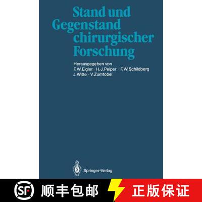 【3-4周达】Stand und Gegenstand chirurgischer Forschung [9783642706493]