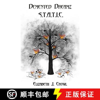 【3-4周达】Demented Dreamz: S.T.A.T.I.C. [9780578123738]