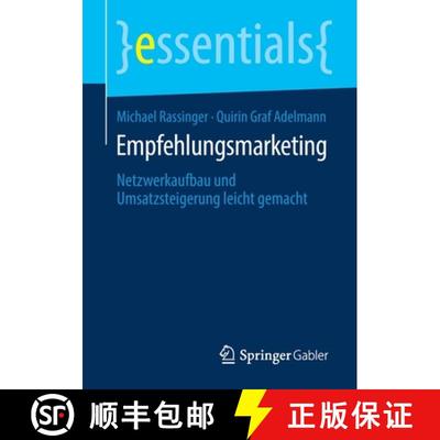 【3-4周达】Empfehlungsmarketing : Netzwerkaufbau und Umsatzsteigerung leicht gemacht [9783658293062]