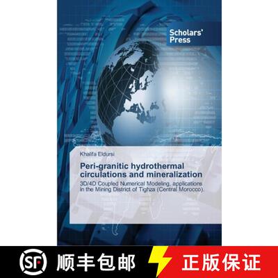 预订 Peri-granitic hydrothermal circulations and mineralization [9783639516005]