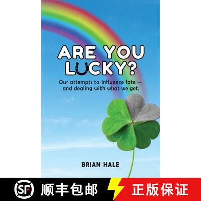 【3-4周达】Are You Lucky? Our Attempts to Influence Fate -- and Dealing with What We Get [9781964100319]