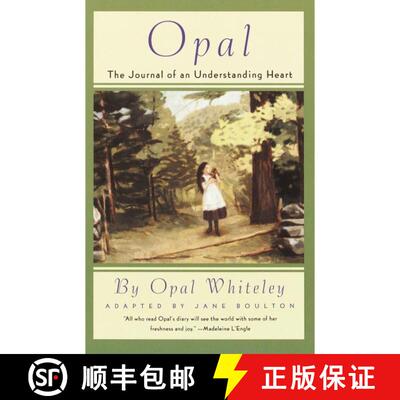 【3-4周达】Opal: The Journal of an Understanding Heart [9780517885161]