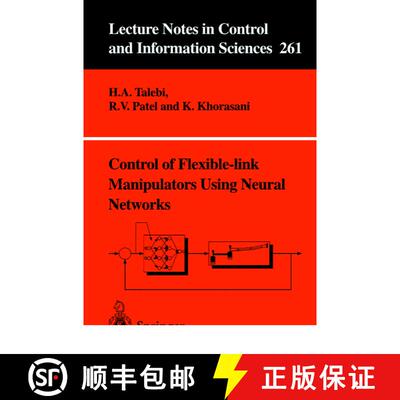 【3-4周达】Control of Flexible-link Manipulators Using Neural Networks [9781852334093]