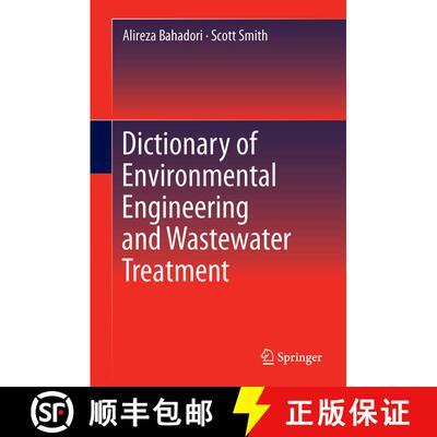 【3-4周达】精装 Dictionary of Environmental Engineering and Wastewater Treatment (1st ed. 2016) [9783319262598]