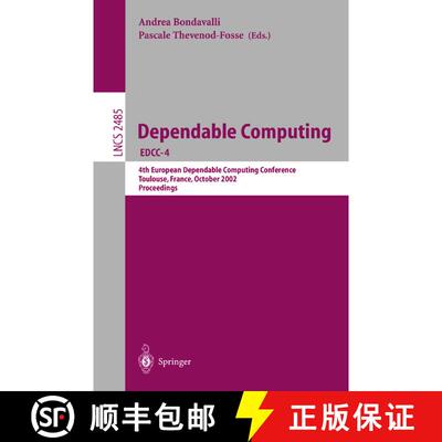 【3-4周达】Dependable Computing EDCC-4 : 4th European Dependable Computing Conference Toulouse, Franc... [9783540000129]