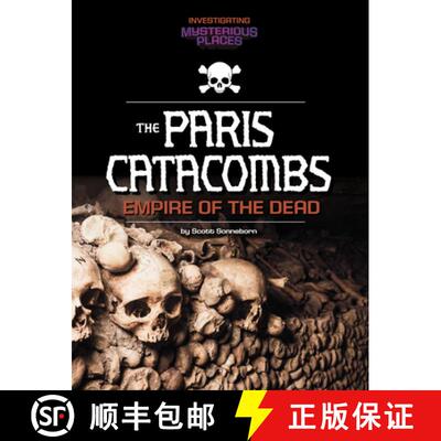预订 精装 Paris Catacombs, Empire of the Dead [9781669093817]