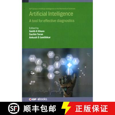 【3-4周达】精装 Artificial Intelligence: A tool for effective diagnostics and human-machine interface [9780750359627]