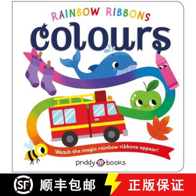 预订 Rainbow Ribbons: Colours : Watch the magic rainbow ribbons appear! [9781917069601]