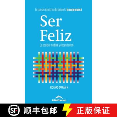 【3-4周达】Ser Feliz: Es posible, medible y depende de ti [9789962140900]