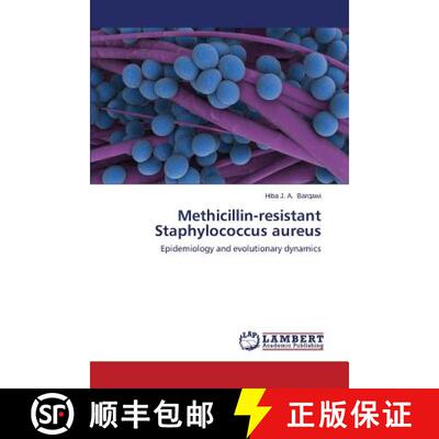 预订 Methicillin-Resistant Staphylococcus Aureus [9783848490455]