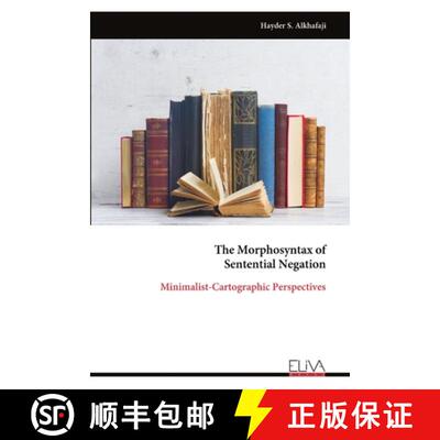 【3-4周达】The Morphosyntax of Sentential Negation [9789999330985]