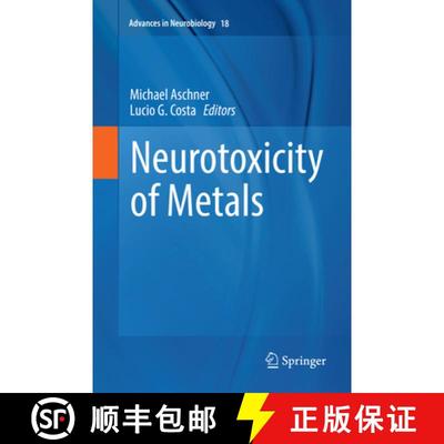 【3-4周达】Neurotoxicity of Metals [9783319868004]