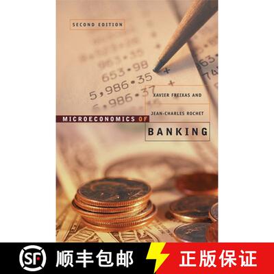 【3-4周达】精装 Microeconomics of Banking, second edition [9780262062701]