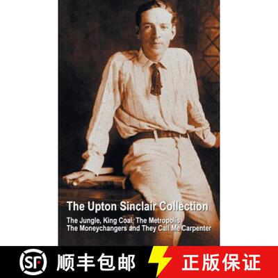 【3-4周达】精装 The Upton Sinclair Collection, including (complete and unabridged) The Jungle, King C... [9781781394762]
