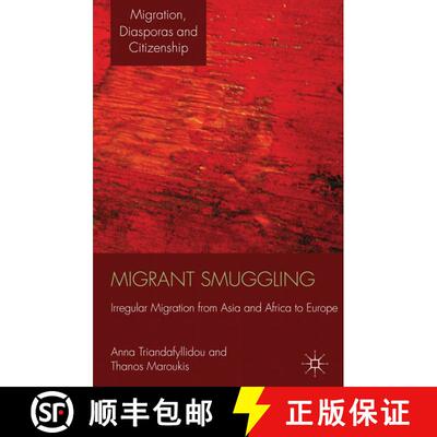 【3-4周达】精装 Migrant Smuggling: Irregular Migration from Asia and Africa to Europe [9780230296374]