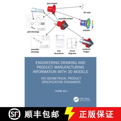 【3-4周达】精装 Engineering Drawing and Product Manufacturing Information with 3D Models: ISO Geometr... [9781032496986]