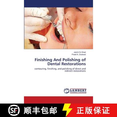 预订 Finishing And Polishing of Dental Restorations [9783659354441]