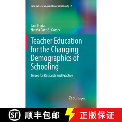 【3-4周达】Teacher Education for the Changing Demographics of Schooling : Issues for Research and Pra... [9783319853826]