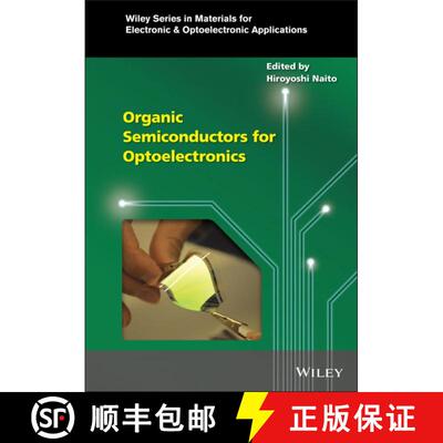 【3-4周达】精装 Organic Semiconductors for Optoelectronics [9781119146100]