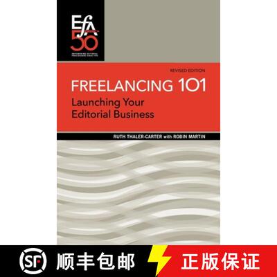 【3-4周达】Freelancing 101: Launching Your Editorial Business [9781880407356]