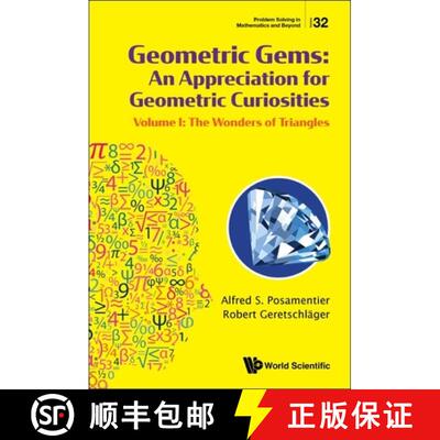 【3-4周达】精装 Geometric Gems: An Appreciation For Geometric Curiosities - Volume I: The Wonders Of ... [9789811279584]