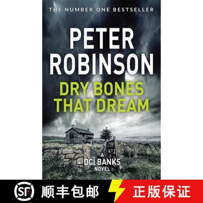 【3-4周达】Dry Bones That Dream: The 7th novel in the number one bestselling Inspector Alan Banks cri... [9781509859115]
