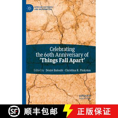 【3-4周达】Celebrating the 60th Anniversary of 'Things Fall Apart' [9783030507992]