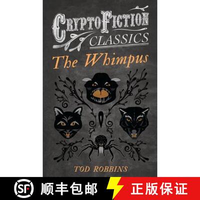 【3-4周达】The Whimpus (Cryptofiction Classics) [9781473308343]