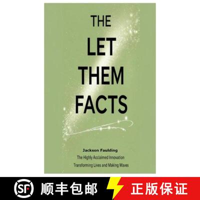 【3-4周达】The Let Them Facts: The Highly Acclaimed Innovation Transforming Lives and Making Waves [9781300602750]