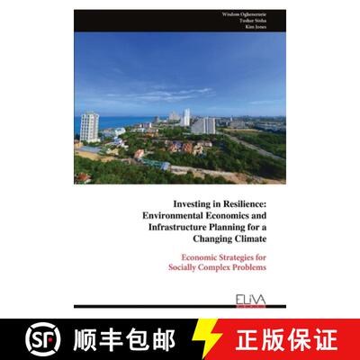 【3-4周达】Investing in Resilience: Environmental Economics and Infrastructure Planning for a Changin... [9789999320160]