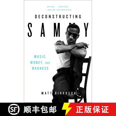 【3-4周达】Deconstructing Sammy: Music, Money, and Madness [9780061450679]