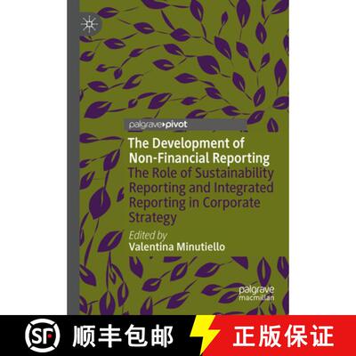 【3-4周达】The Development of Non-Financial Reporting: The Role of Sustainability Reporting and Integ... [9783031831836]