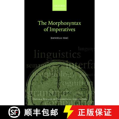 【3-4周达】精装 The Morphosyntax of Imperatives [9780198733263]