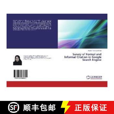 预订 Survey of Formal and Informal Citation in Google Search Engine [9783659560545]