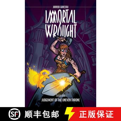 【3-4周达】Immortal Wrought: Judgement of the Uneven Throne [9798988587415]