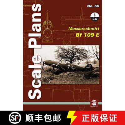 【3-4周达】Scale Plans No. 60: Messerschmitt Bf 109 E 1/24 [9788365958174]