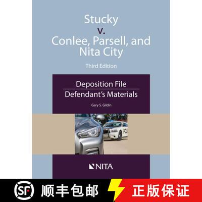 【3-4周达】Stucky v. Conlee, Parsell, and Nita City: Deposition File, Defendant's Materials [9781601568922]