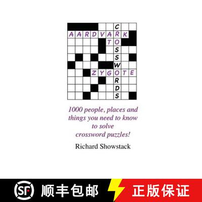 【3-4周达】Aardvark to Zygote: 1000 people, places and things you need to know to solve crossword puz... [9781430321439]
