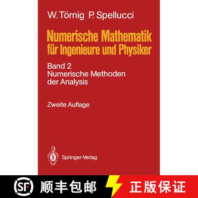 【3-4周达】Numerische Mathematik für Ingenieure und Physiker : Band 2: Numerische Methoden der Analy... [9783540518914]