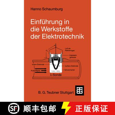 【3-4周达】Einführung in die Werkstoffe der Elektrotechnik [9783519061618]