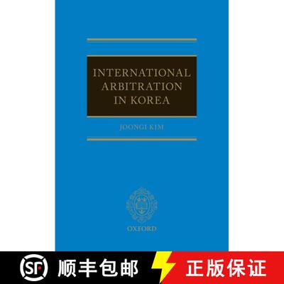 【3-4周达】精装 International Arbitration in Korea [9780198755432]