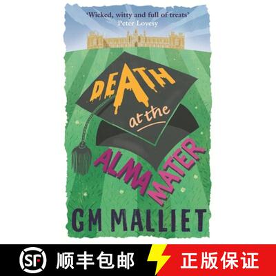 【3-4周达】Death at the Alma Mater: A wonderfully witty cosy murder mystery [9781472117748]