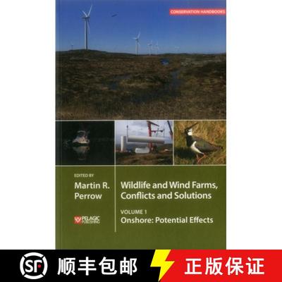 【3-4周达】Wildlife and Wind Farms - Conflicts and Solutions : Onshore: Potential Effects [9781784271190]