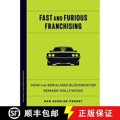 【3-4周达】Fast and Furious Franchising – How the Serialized Blockbuster Remade Hollywood [9781517921088]